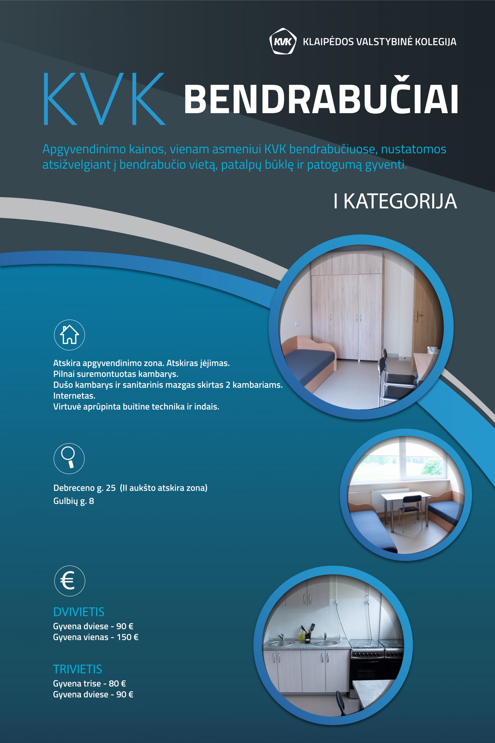 Bendrabutis - Klaipėdos valstybinė kolegija